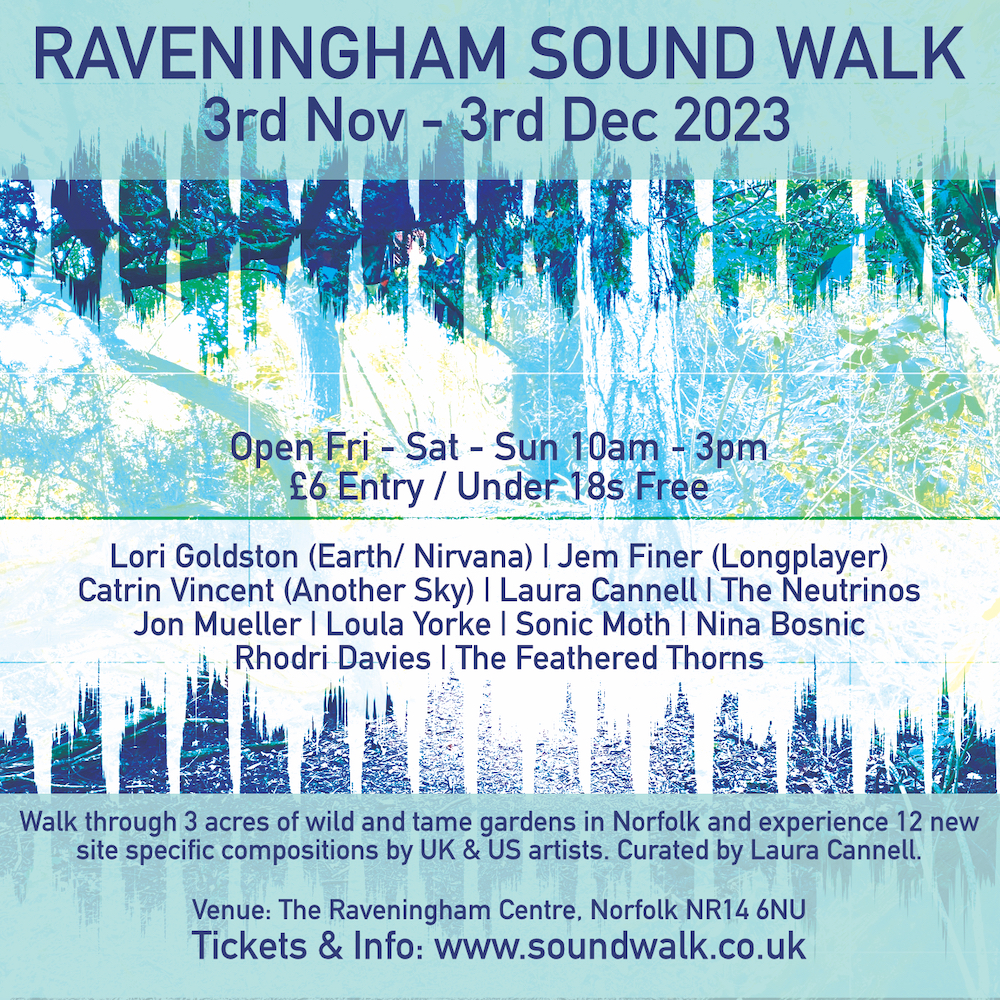 Raveningham Sound Walk | Caught by the River | Caught by the River